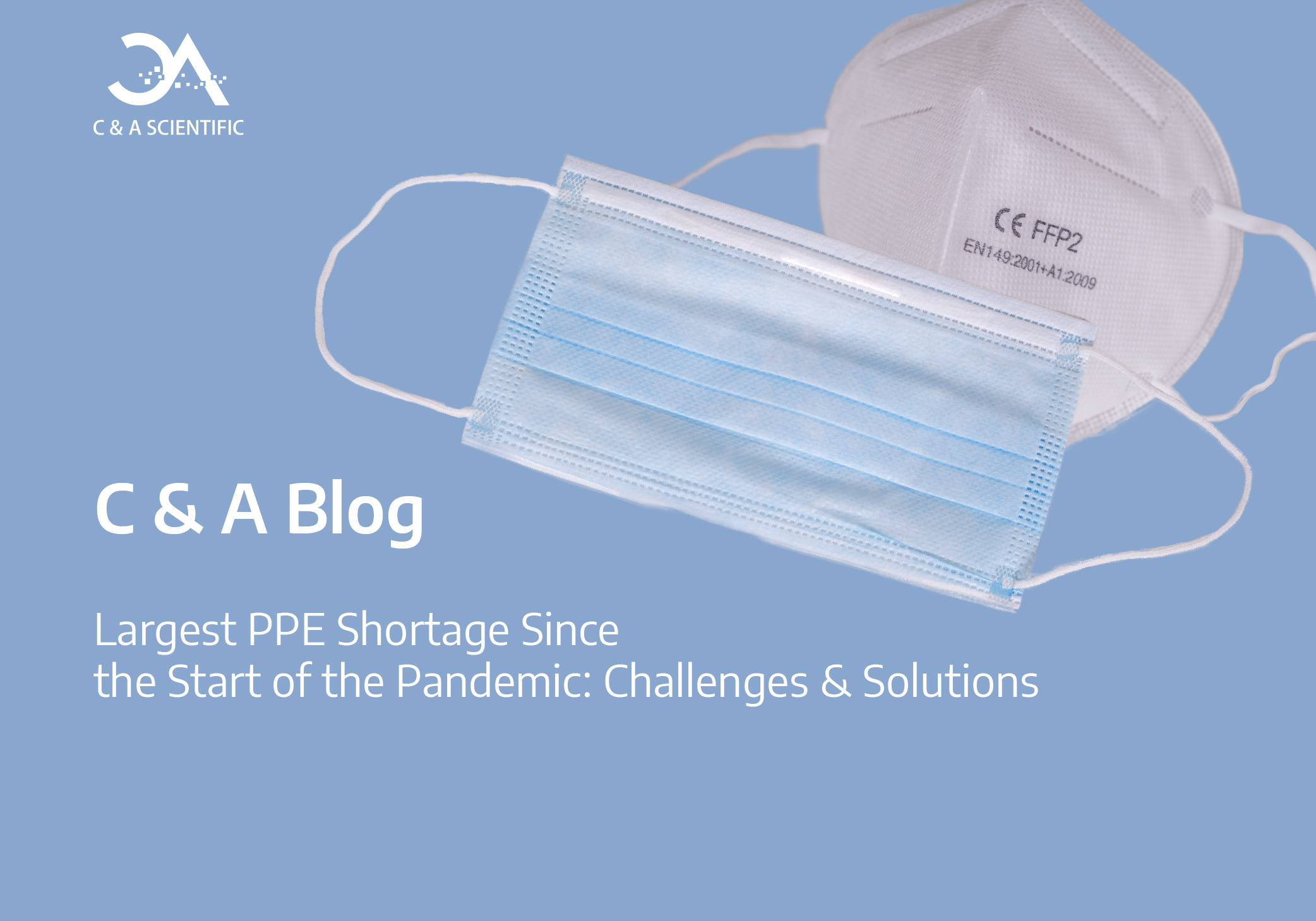 Largest PPE Shortage Since the Start of the Pandemic: Challenges ...