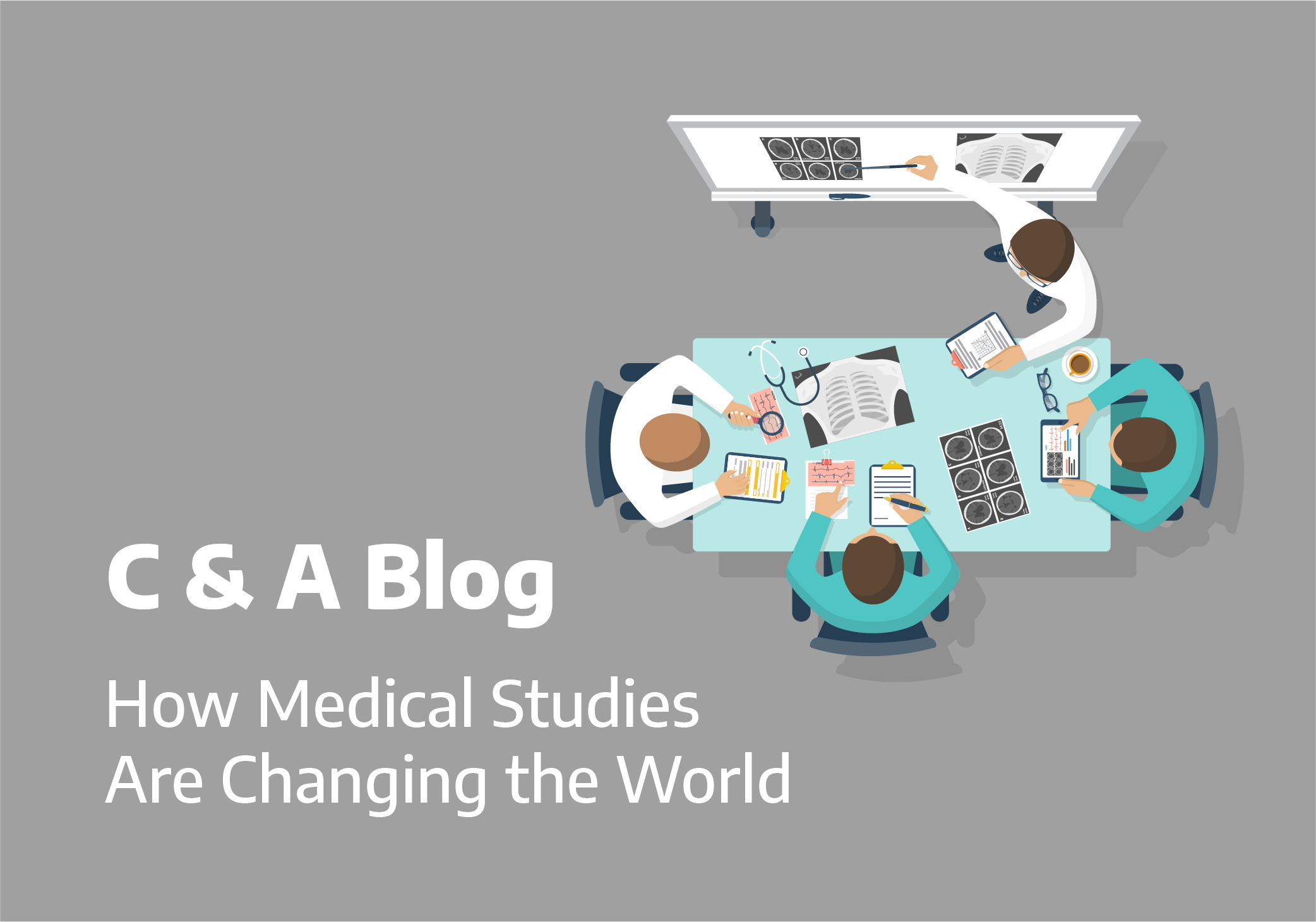 How Medical Studies Are Changing the World - CNA Scientific