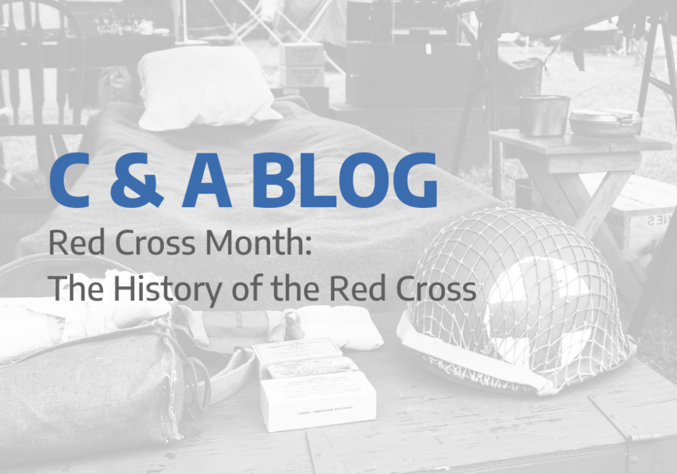 Red Cross Month: History of the Red Cross - CNA Scientific